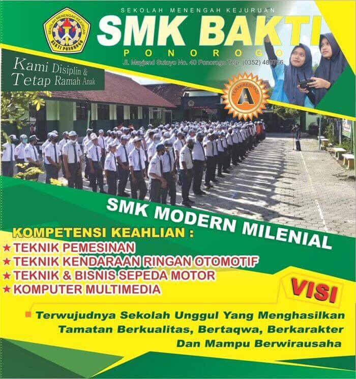 SMK BAKTI PONOROGO | Sekolah STM Terakreditasi A